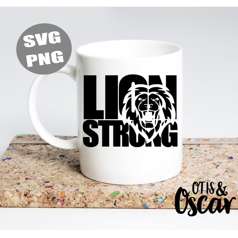 Lion Strong SVG Lion SVG Lions PNG | Etsy