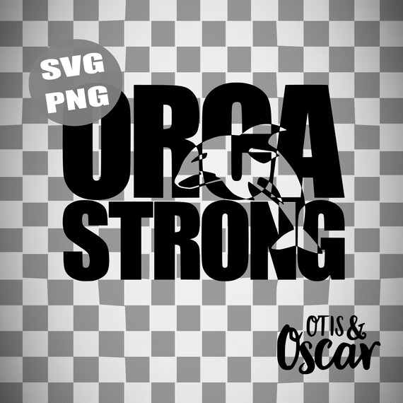 Orca Strong SVG PNG Orca High School Mascot - Etsy