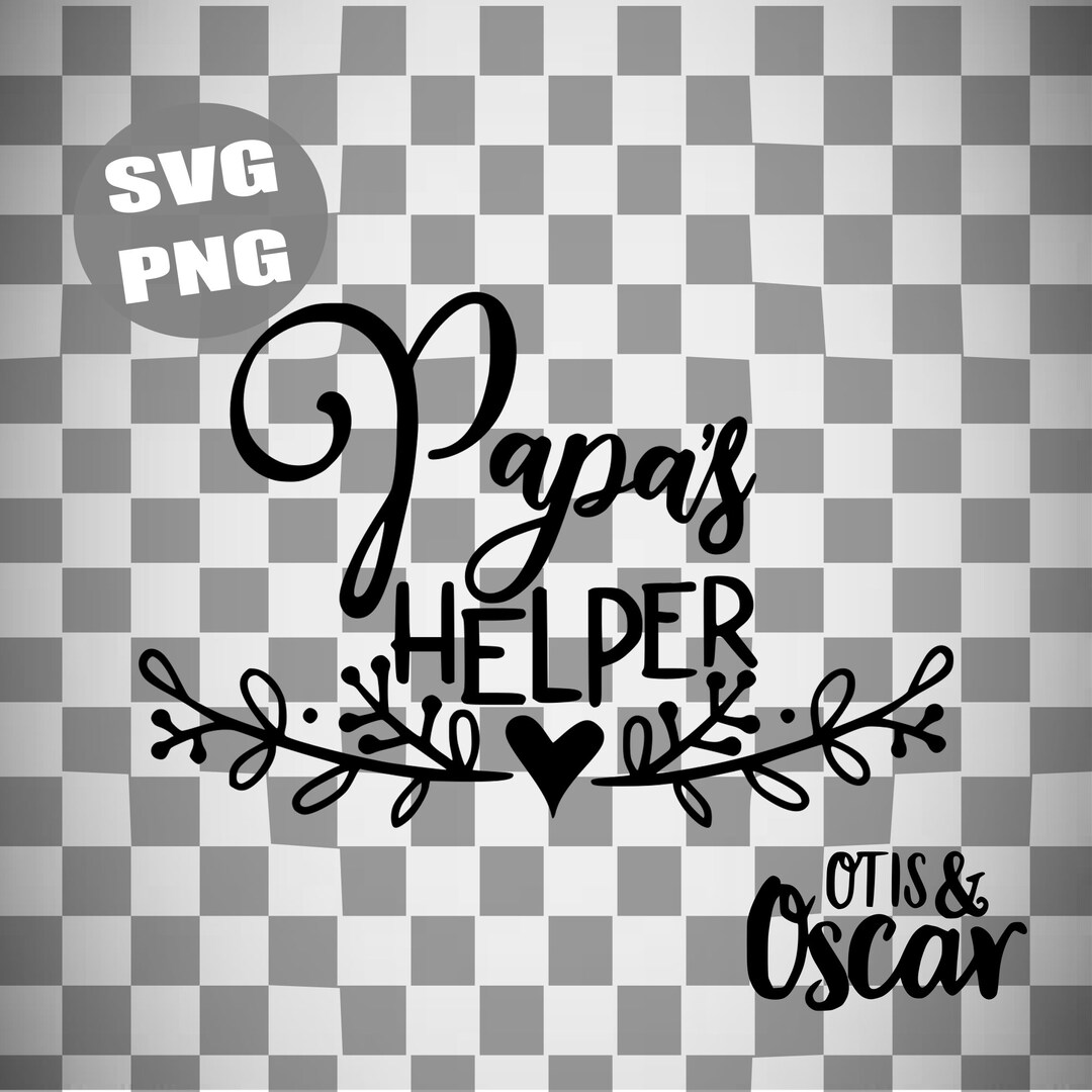 Papa's Helper, SVG PNG Design - Etsy