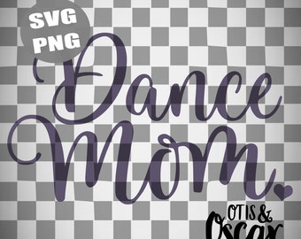 Dance Mom SVG. Dance Mom SVG Shirt Design. Dance Mom SVG - Etsy