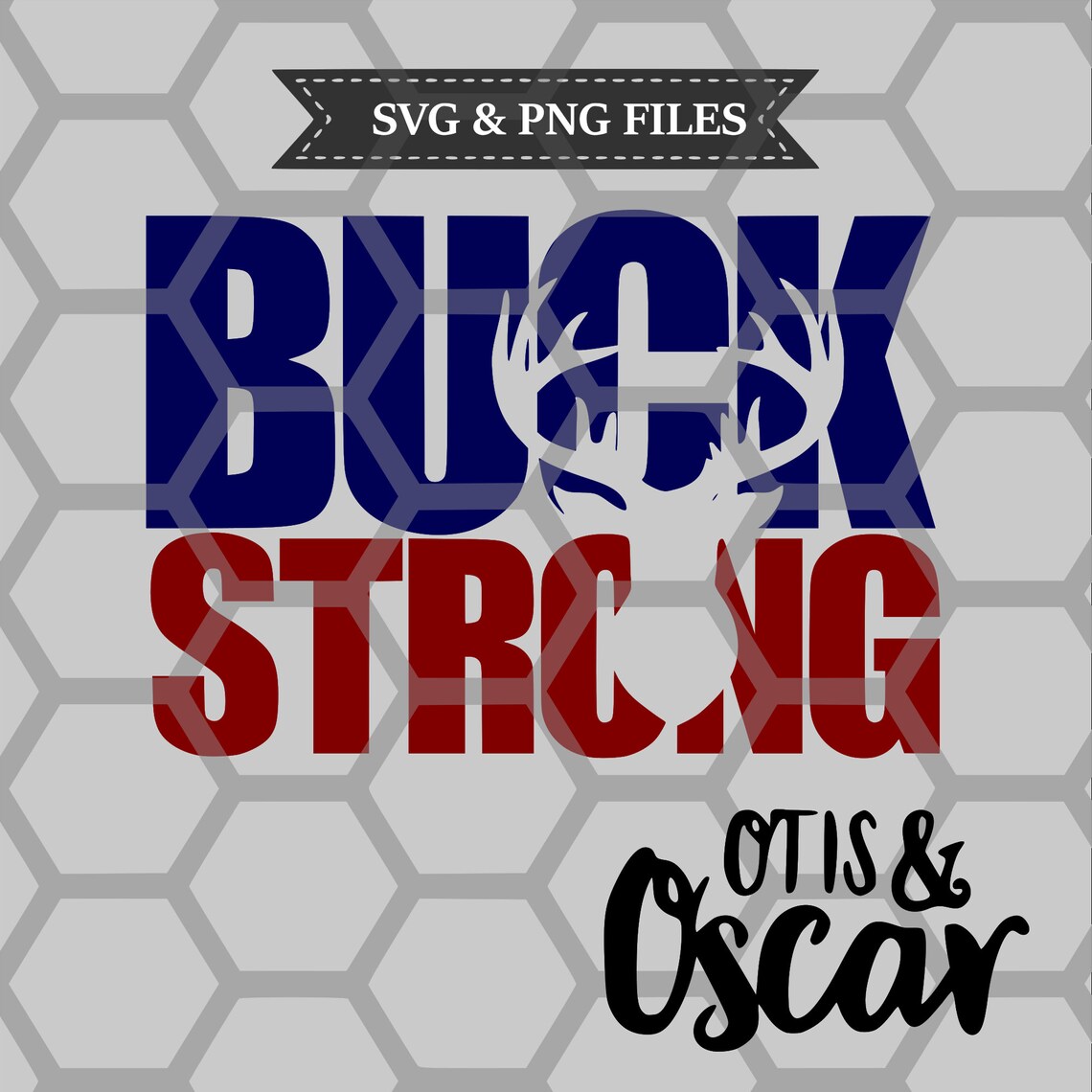 Buck Strong SVG PNG | Etsy