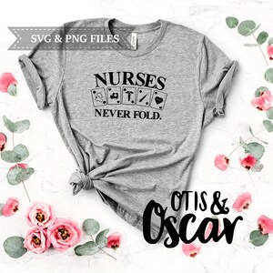 Nurses Never Fold, Nurse Shirt Design - Etsy