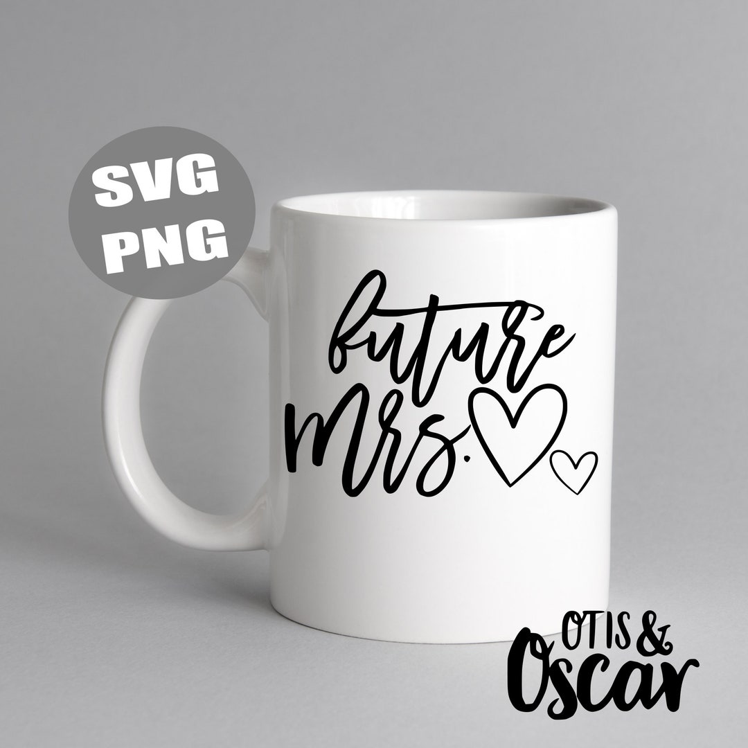 Future Mrs SVG, Bride PNG, Bachelorette, Bridal Cut File - Etsy