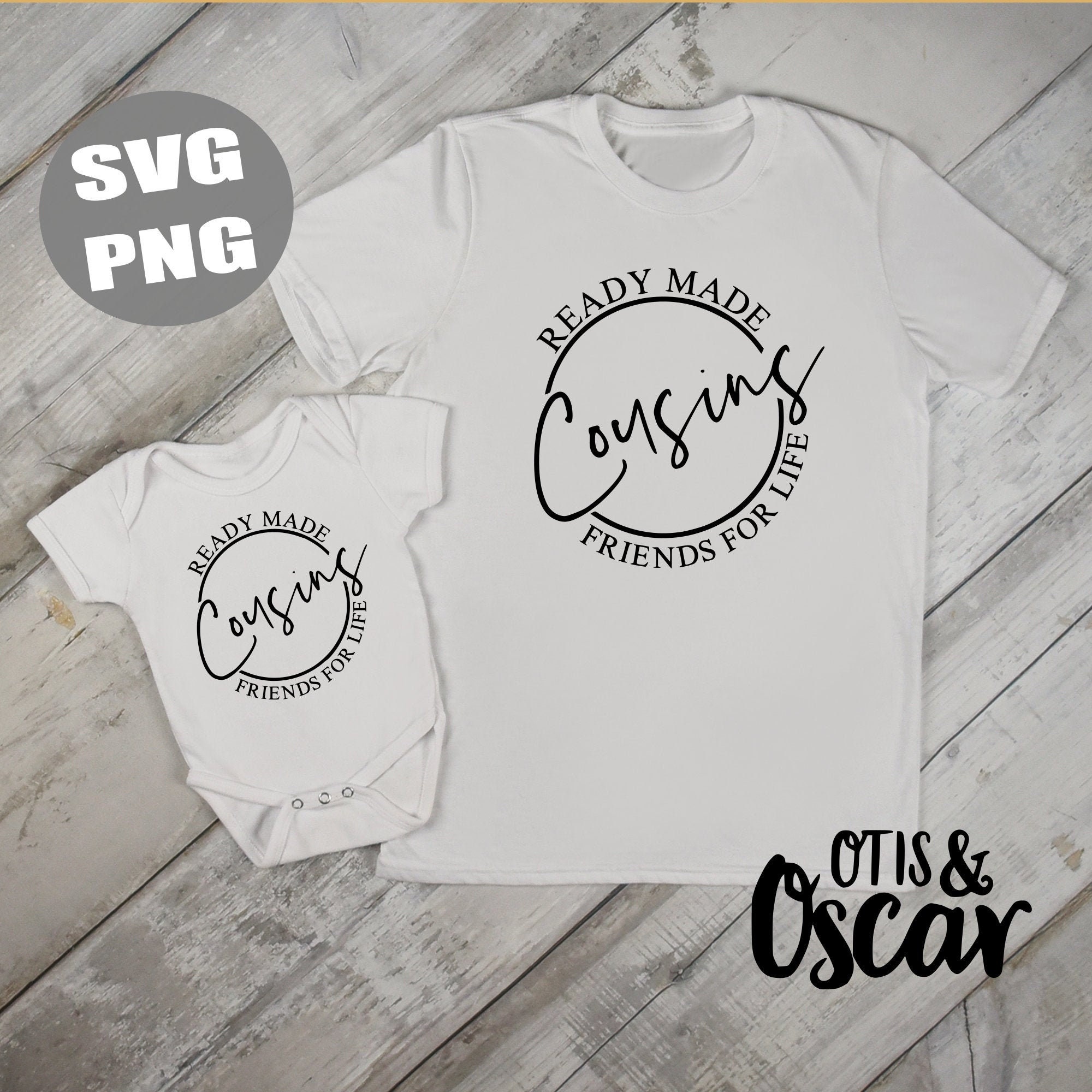 Cousins Ready Made Friends for life SVG PNG - Etsy Canada
