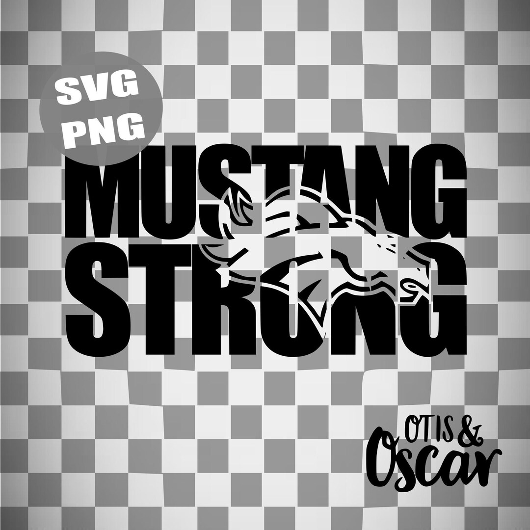 Mustang SVG, Mustang STRONG PNG - Etsy