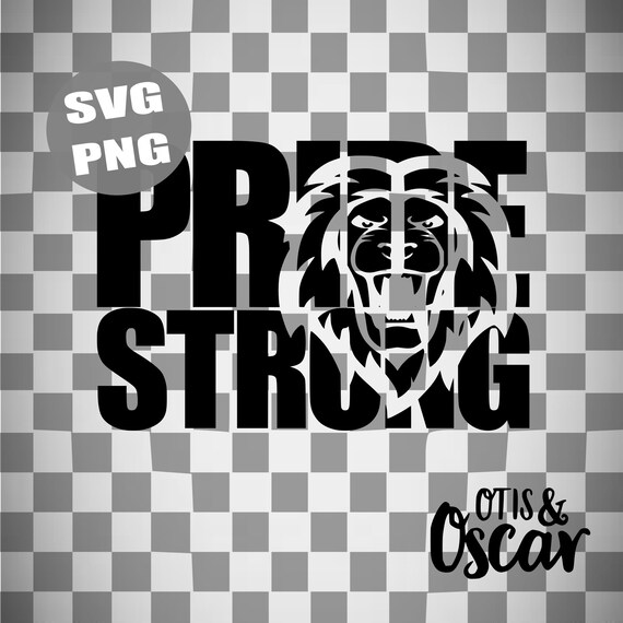 Pride Strong SVG Lion Pride SVG Lions PNG | Etsy