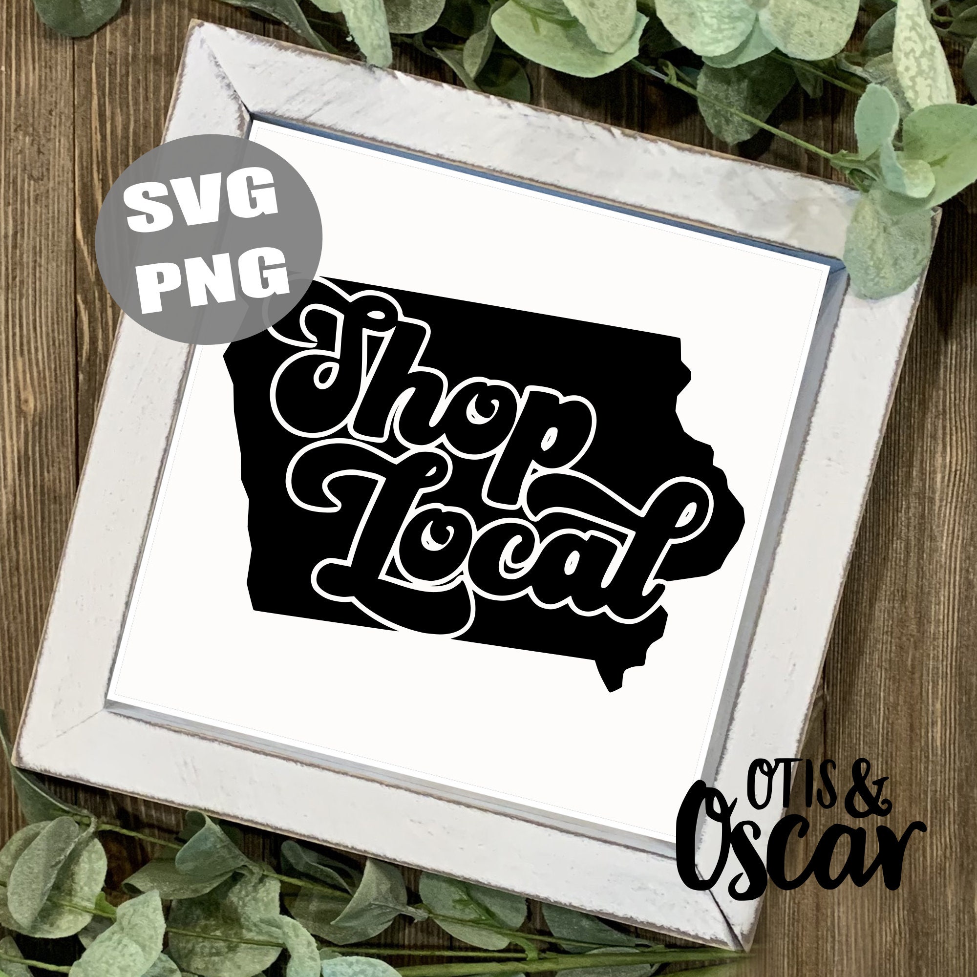 Shop Local Shop Small Iowa SVG PNG - Etsy