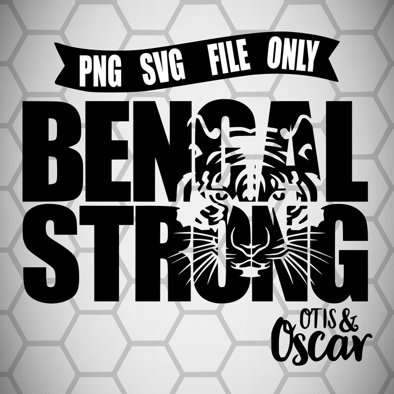 Bengal Strong SVG Bengals SVG Bengal PNG - Etsy