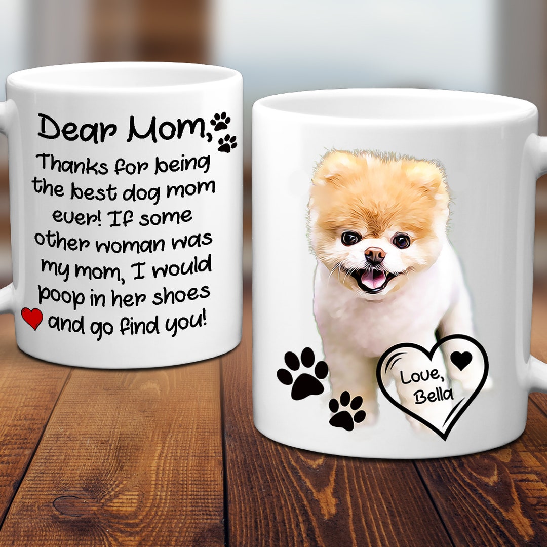 Dog Mom Mug, Personalized Dog Mug, Dog Mothers Day Gift, Dog Mom Gift ...