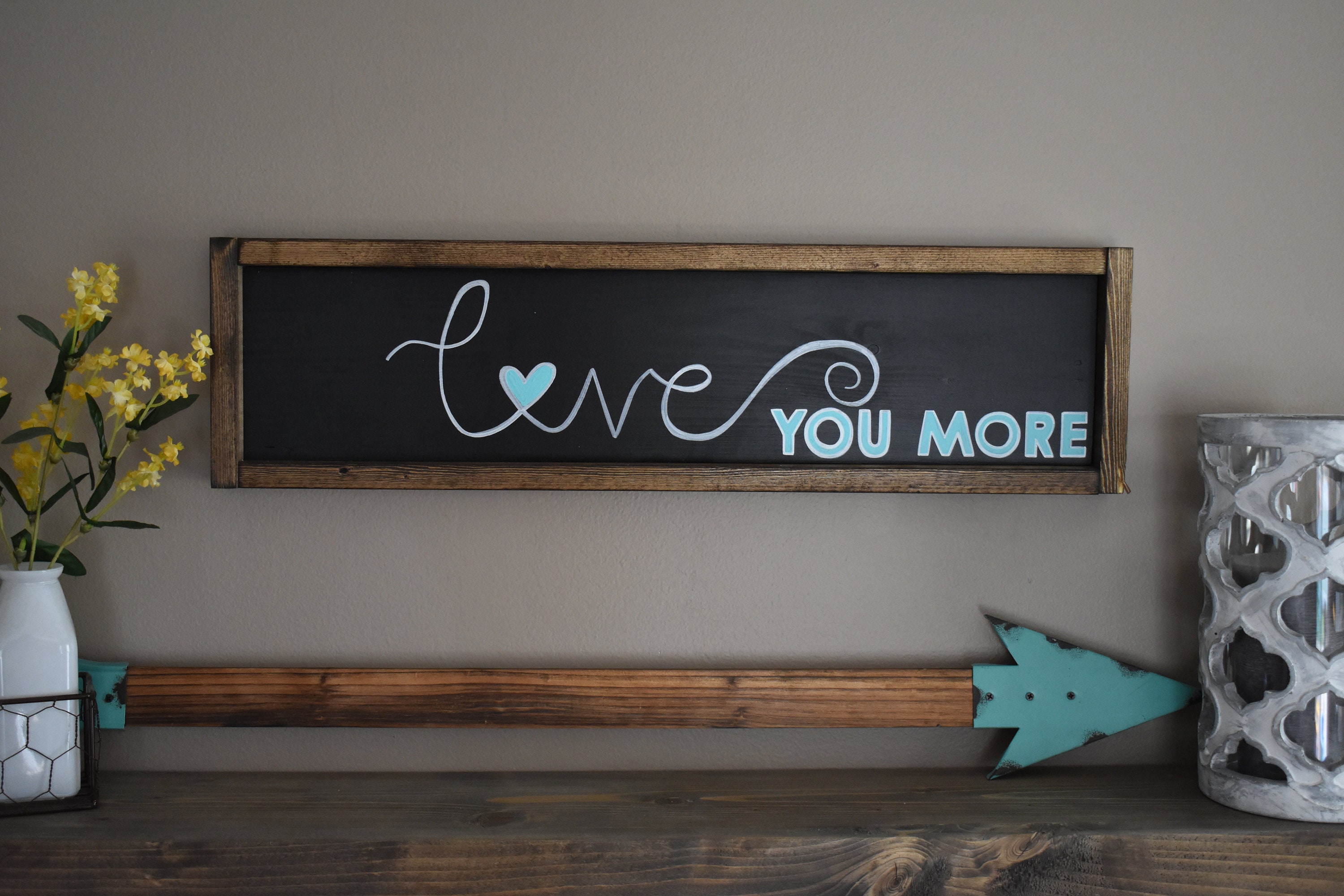 Love You More Sign Love Sign Wood Love You More Sign | Etsy