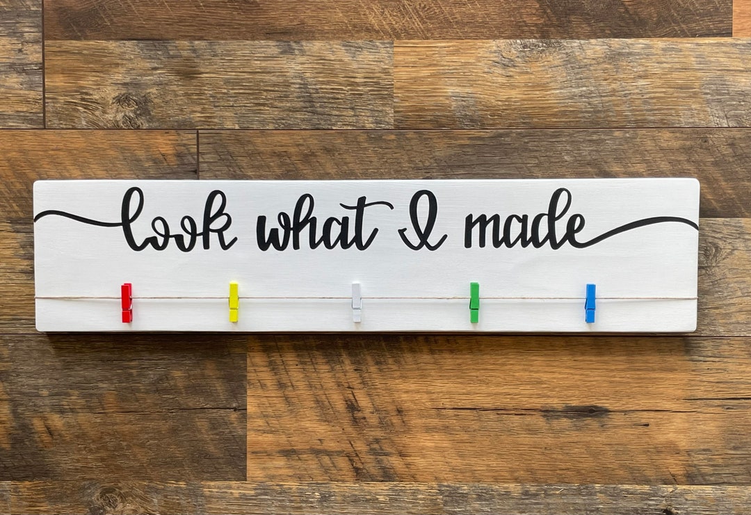 Look What I Made Sign - Child Art Sign - Kids Name Sign - Child Art ...