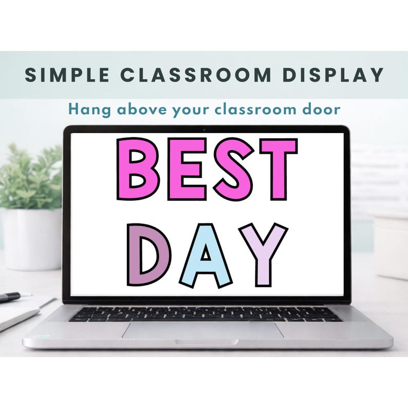 I Had the Best Day With You Today Letters / Classroom Decor / Beginning ...