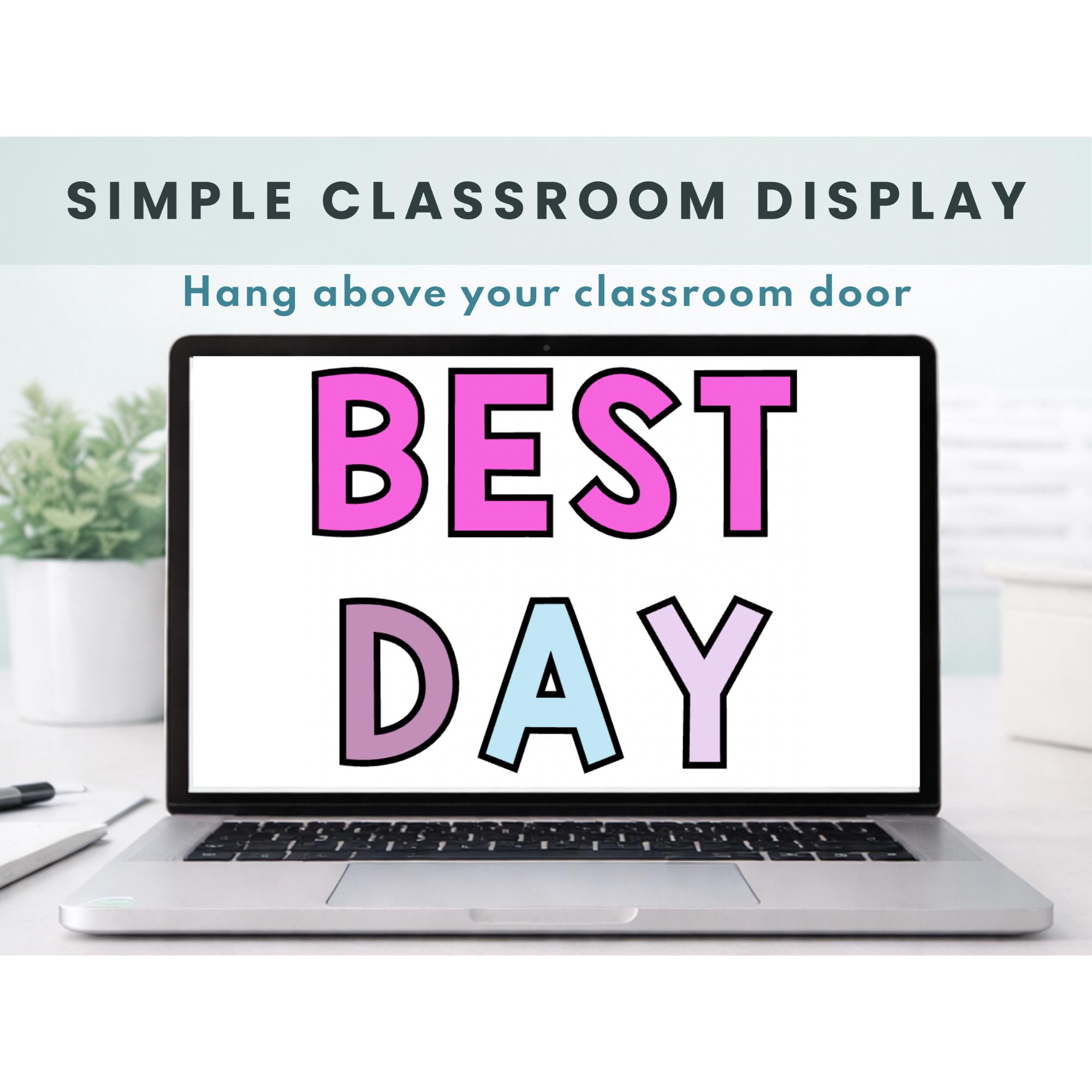 I Had the Best Day With You Today Letters / Classroom Decor / Beginning ...