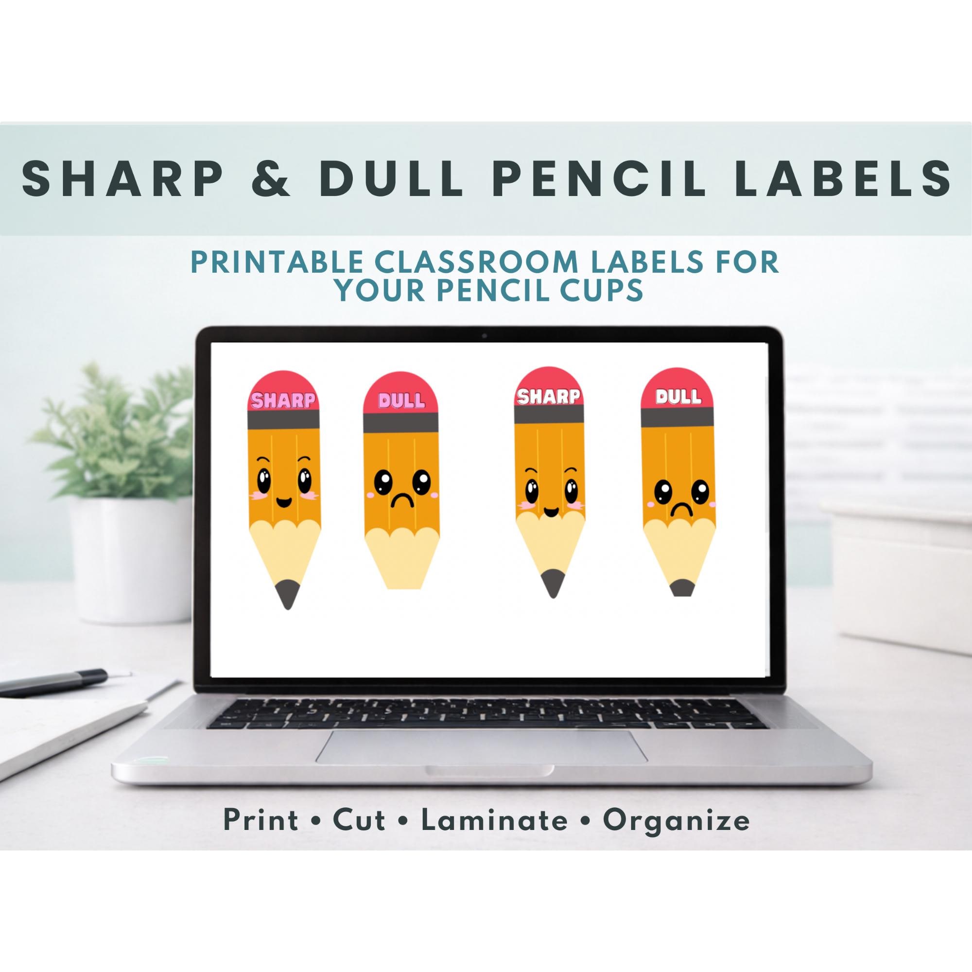 Sharp Pencils Dull Pencils Labels for Classroom | Teacher Printable ...