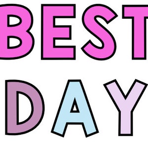 I Had the Best Day With You Today Letters / Classroom Decor / Beginning ...