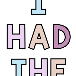 I Had the Best Day With You Today Letters / Classroom Decor / Beginning ...