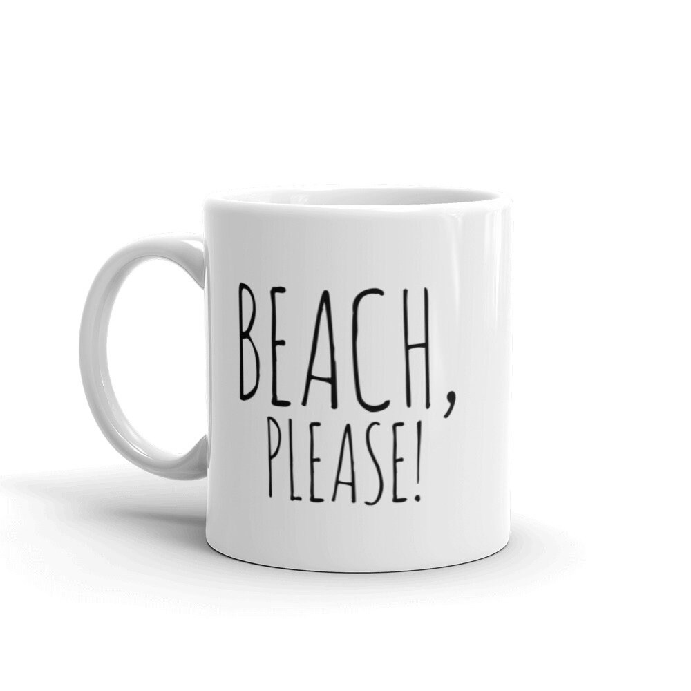 Beach Please Mug Beach House Mug Beach Mug Beach Life | Etsy