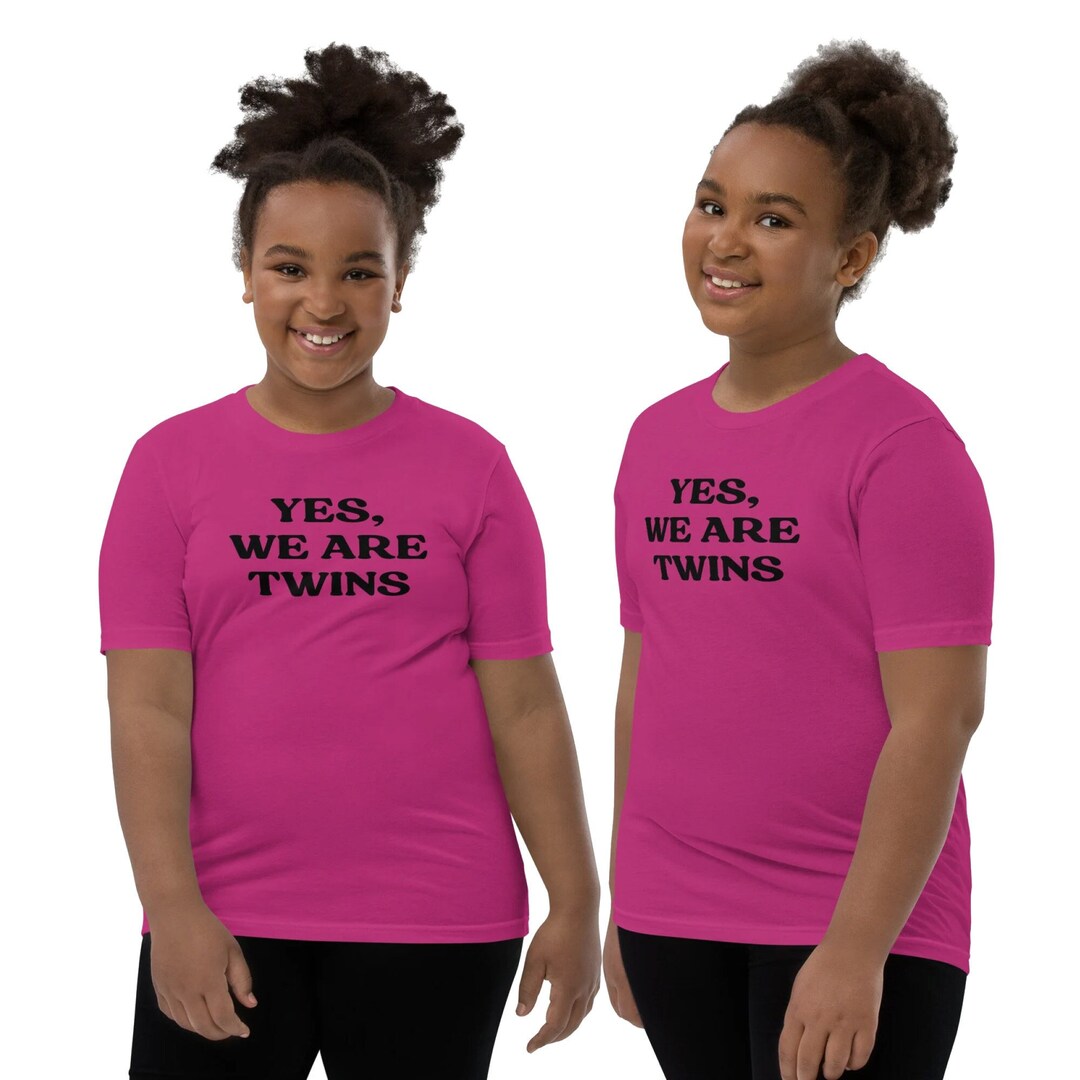 Yes We Are Twins Youth Shirt Funny Twins Shirt Twin Gift Twin Girls ...