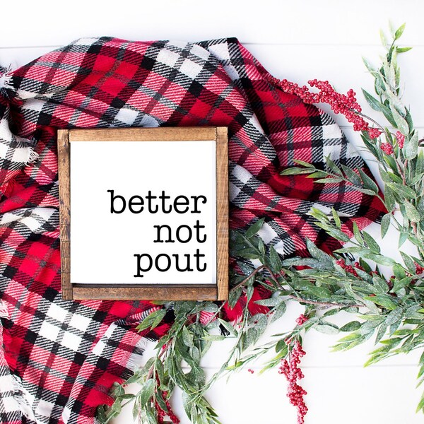 Better Not Pout Sign - Etsy