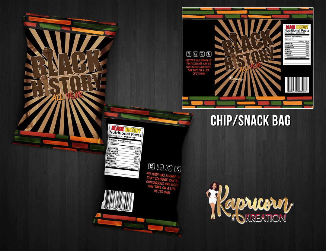 Black History Chip Bag Black History Month Black Culture DIY Chip Bag ...