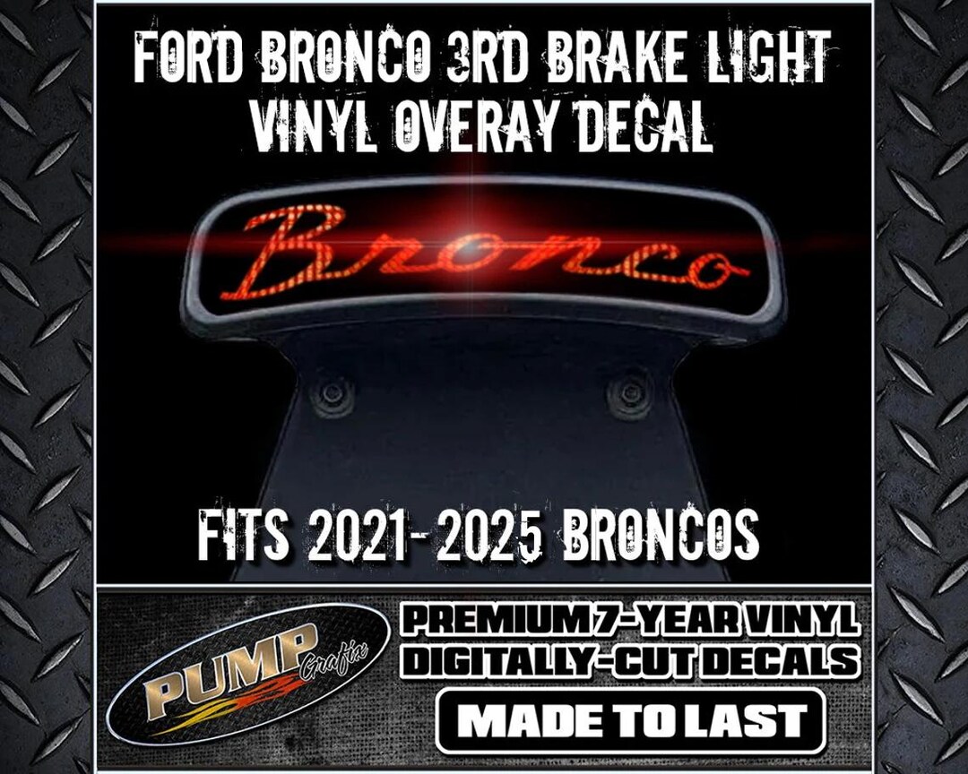 Ford Bronco 3rd Brake Light Vinyl Overlay - Free Shipping! - Etsy