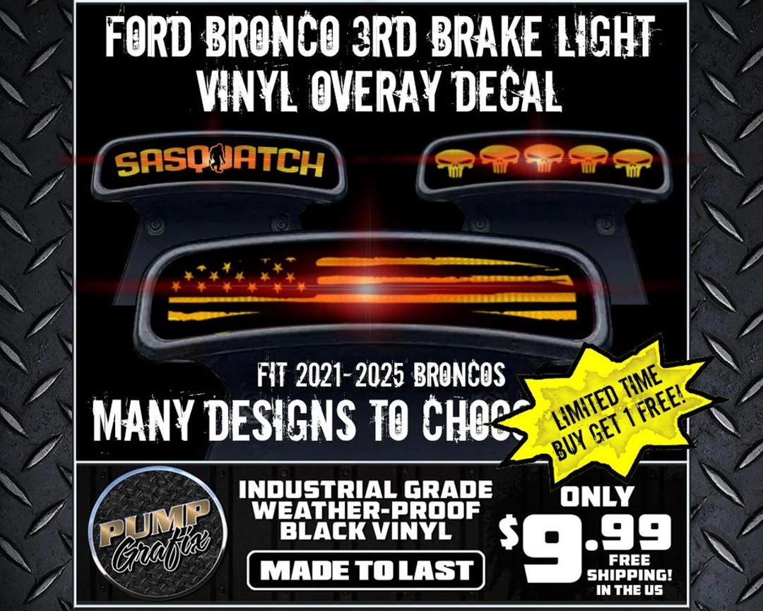 Ford Bronco 3rd Brake Light Vinyl Overlays - Free Shipping! Buy 1 Get 1 ...