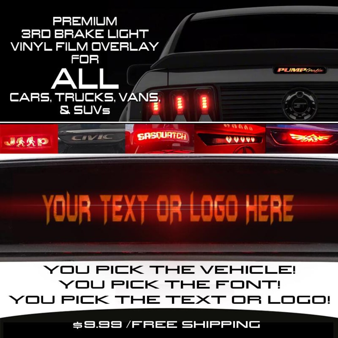 3rd Brake Light Vinyl Film Overlay - Custom-cut for ANY Vehicle! - Free ...