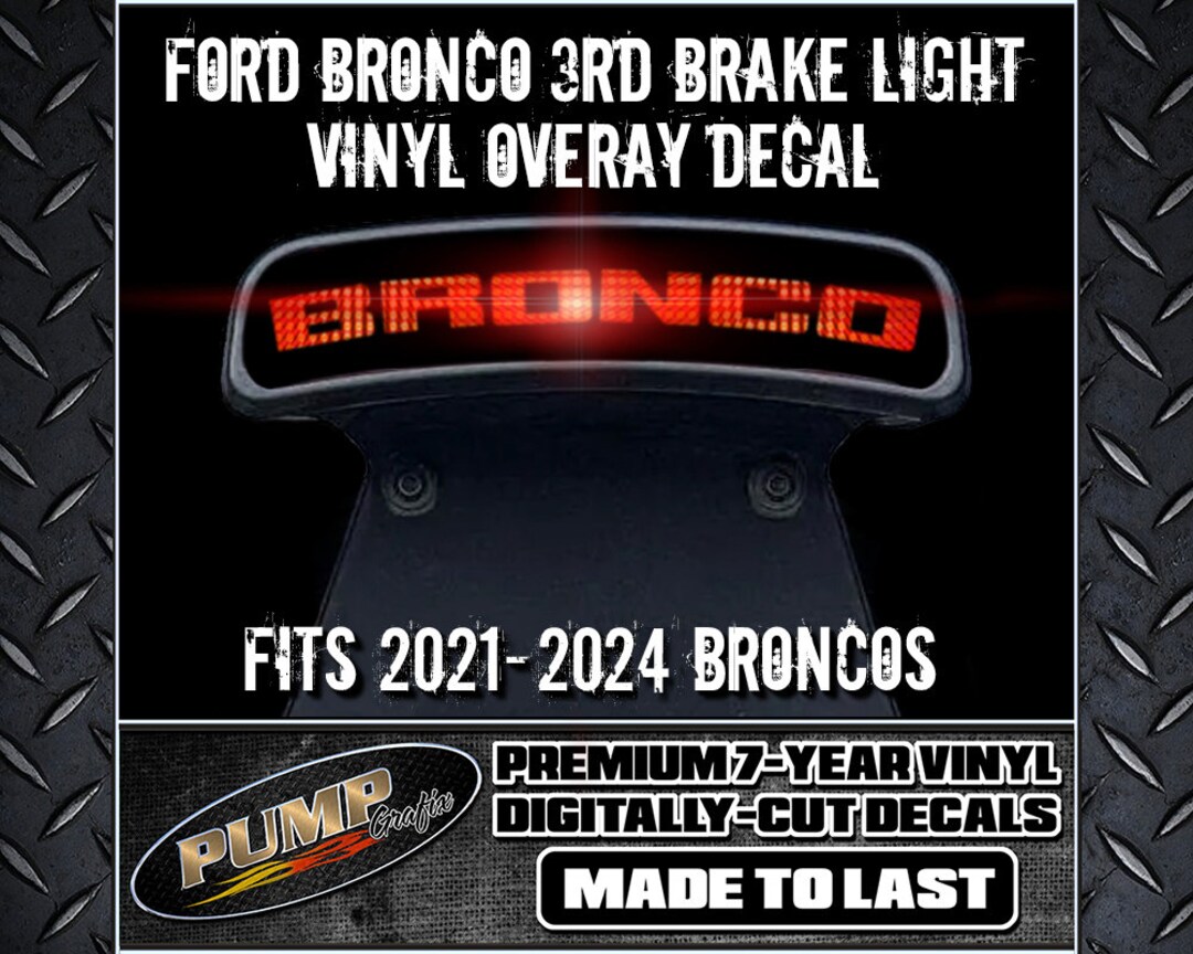 2021-2024 Ford Bronco 3rd Brake Light Cover Overlay Free Shipping ...