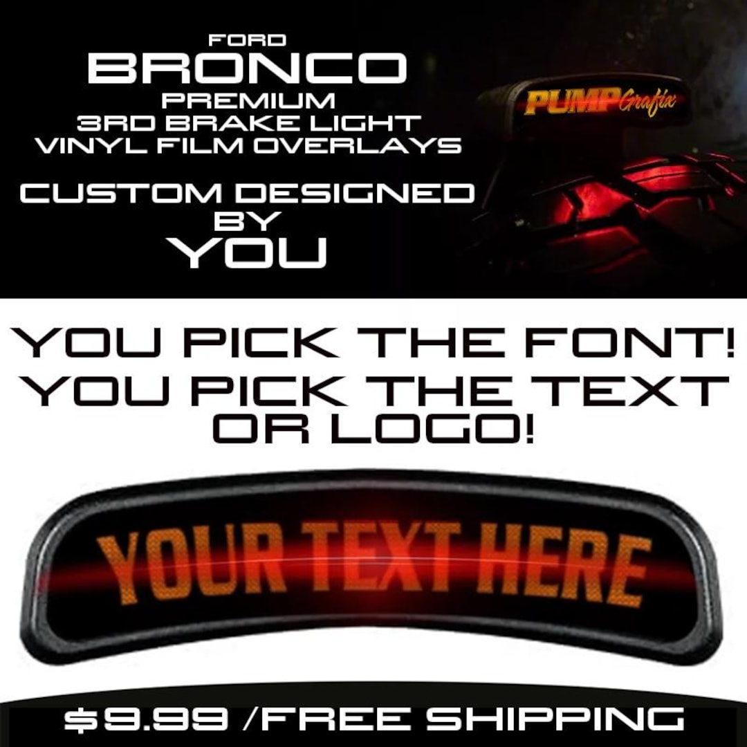 Ford Bronco Custom 3rd Brake Light Overlay - Free Shipping! - Etsy