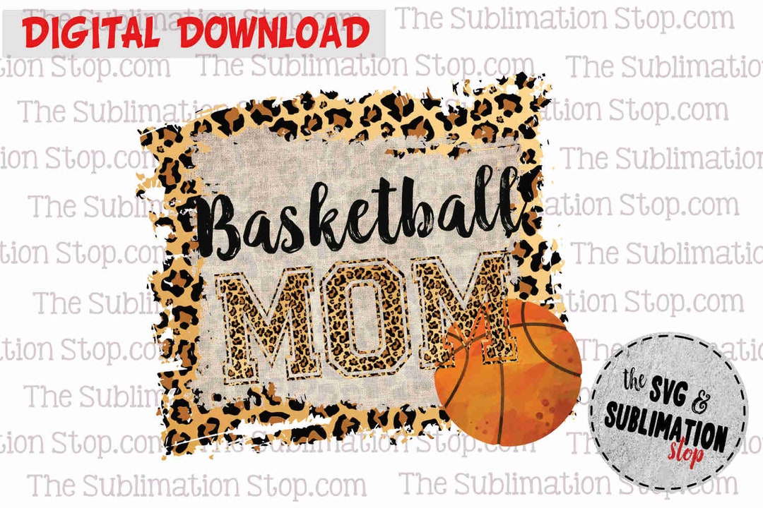 Basketball Mom Sublimation Design Sports Printable File - Etsy
