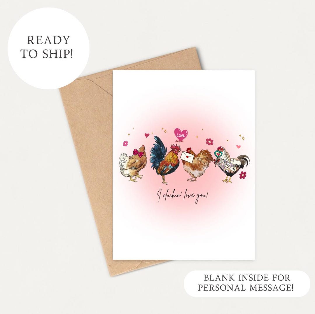 READY TO SHIP! I Cluckin’ Love You Valentine’s Day Card | Funny Chicken ...