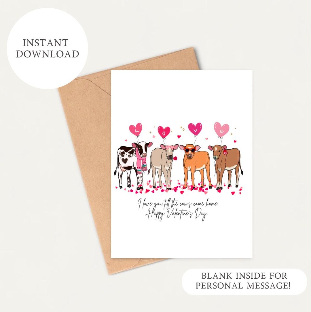 Printable I’ll Love You Till the Cows Come Home Card | Anniversary ...