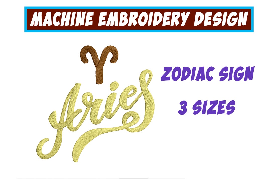 Aries - Zodiac Sign - Machine Embroidery Design, 3 Sizes, Pes, Dst, Hus ...