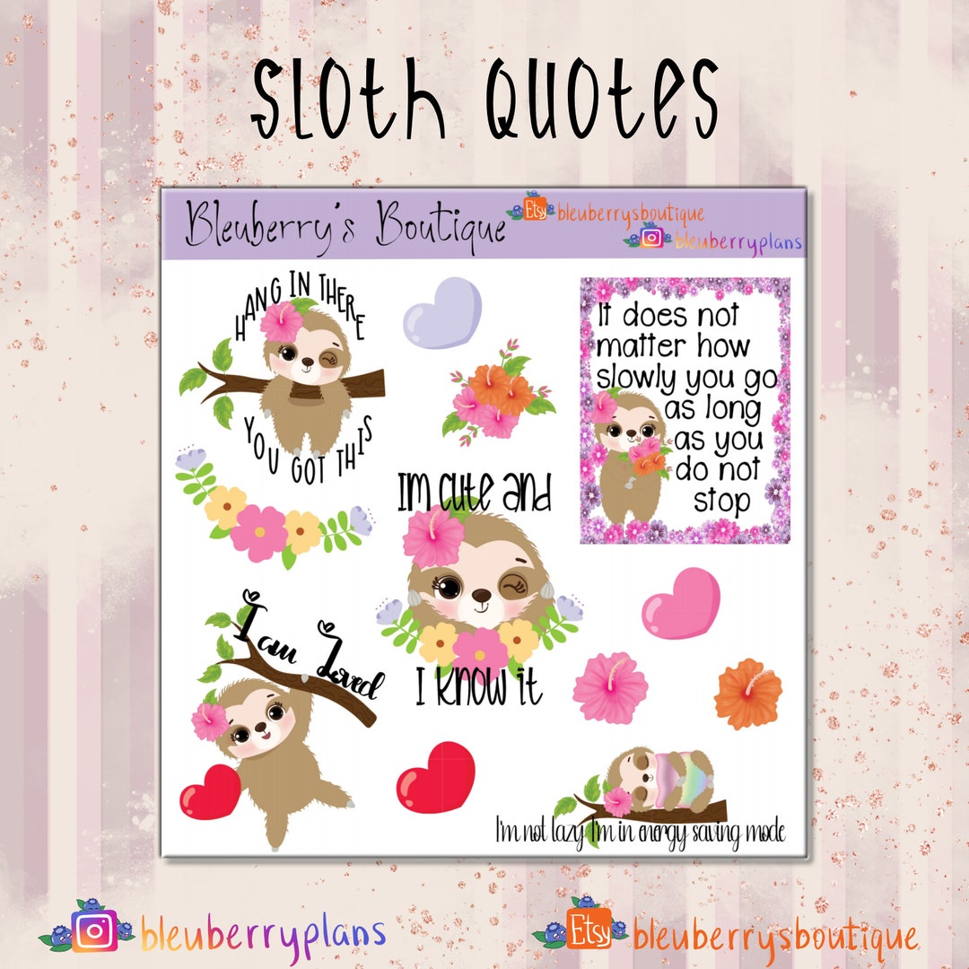 Inspirational Sloth Quotes, Script Stickers, Planner Stickers ...