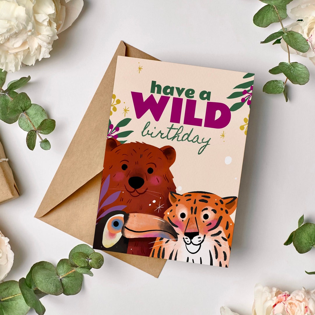Printable Have A Wild Birthday Card Instant Download Animal Card for ...