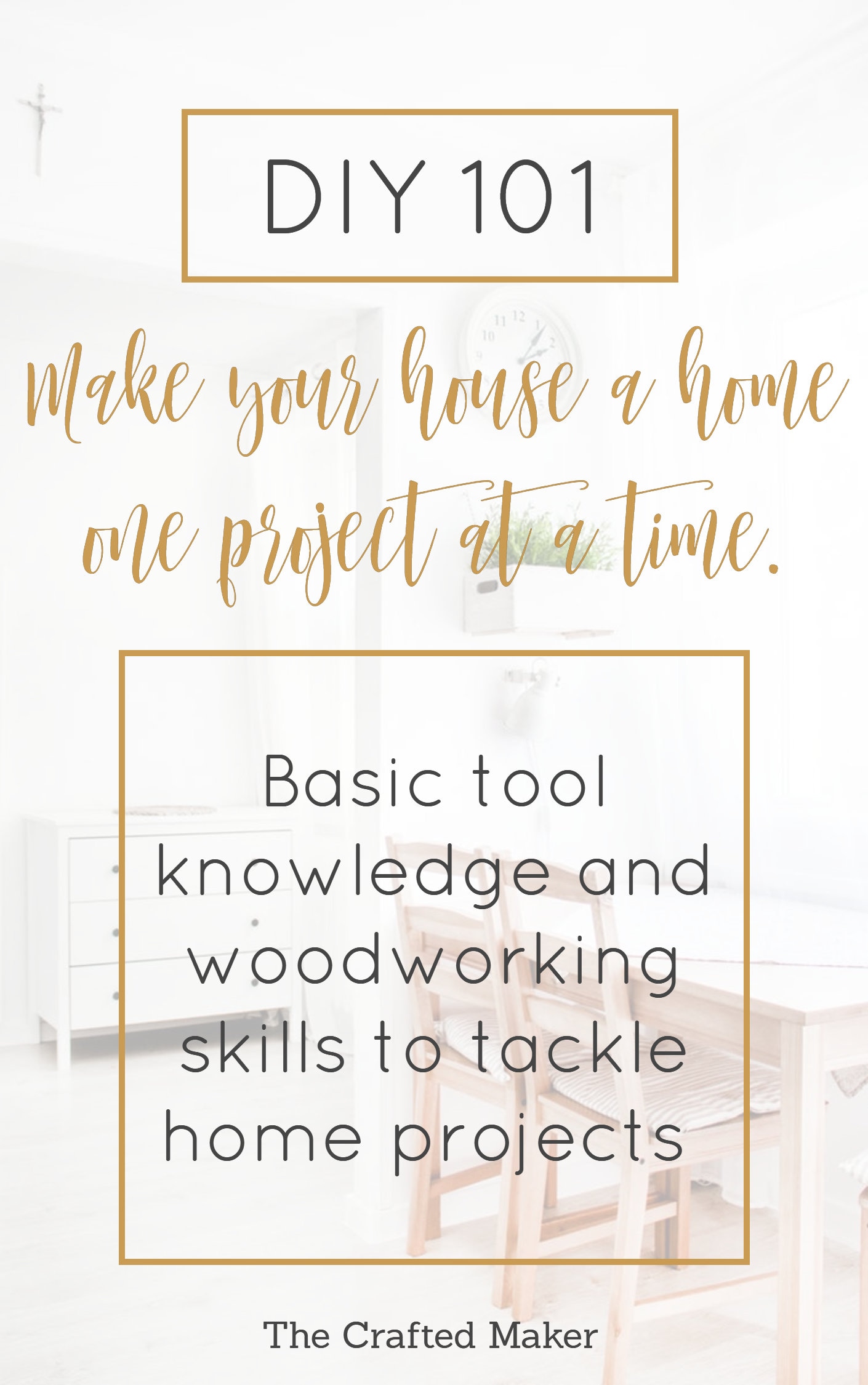 DIY 101: Make Your House a Home One Project at a Time - E-book, Home ...
