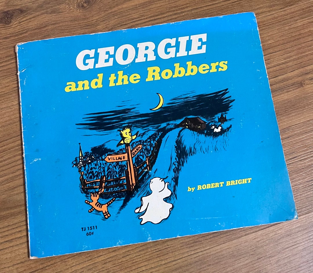 Georgie and the Robbers by Robert Bright, Vintage Children’s Halloween ...