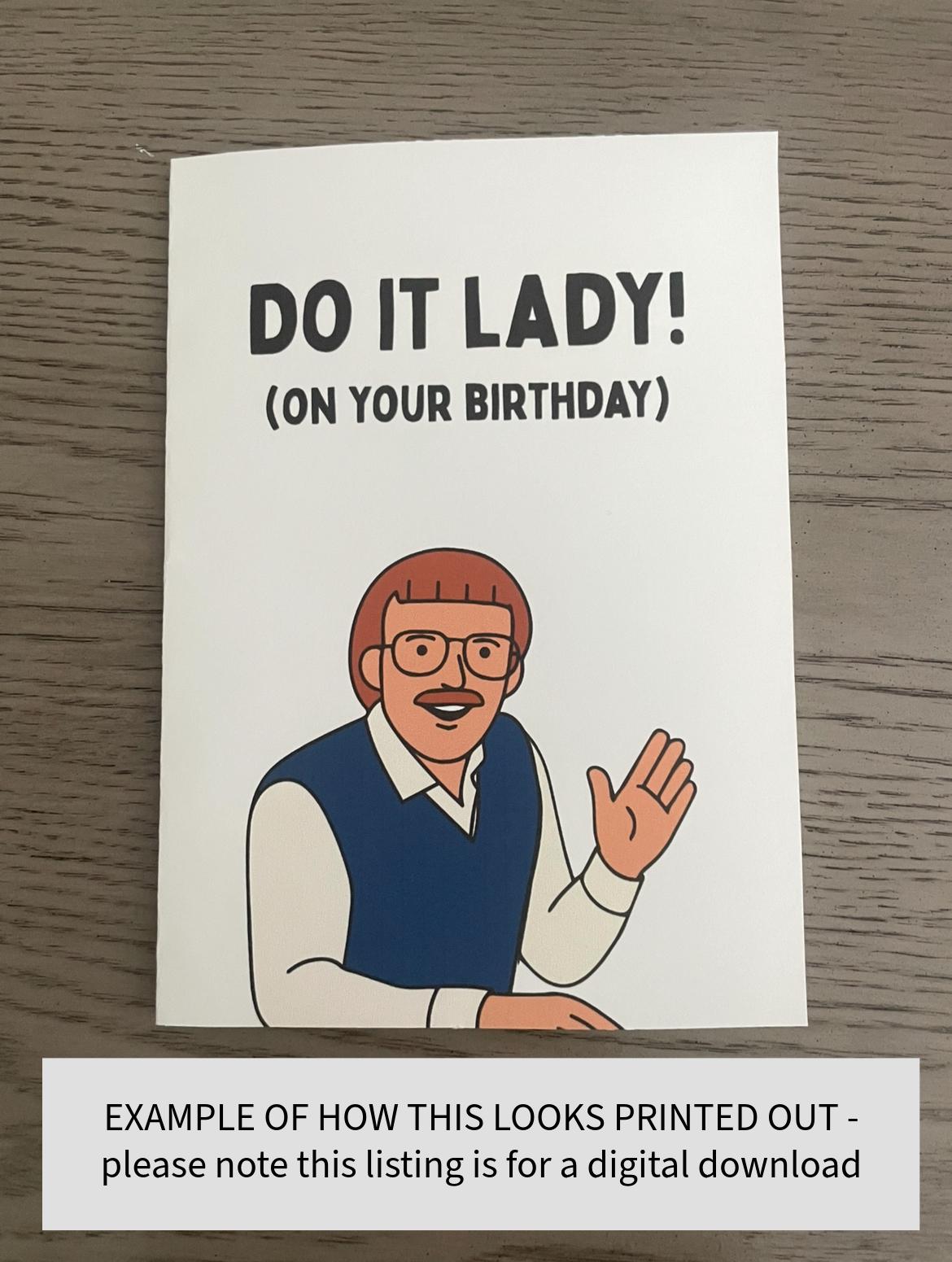 Do It Lady Birthday Card | Chit Birthday Card Tiktok | Do It Lady! | Do ...