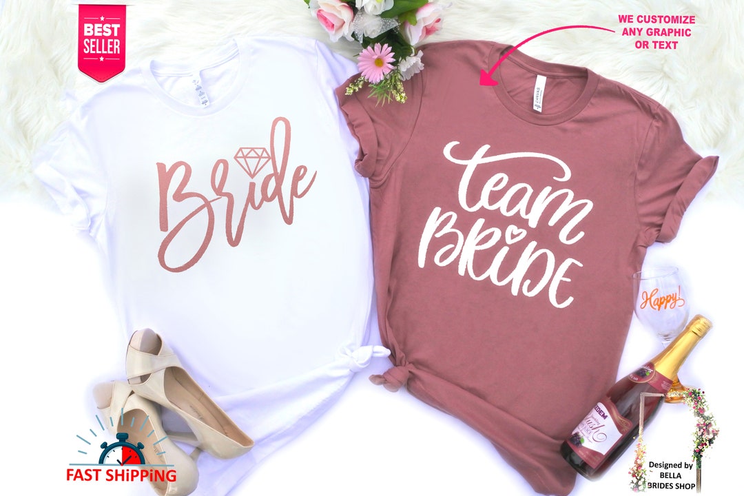 Team Bride Bachelorette Party Shirts, Funny Bachelorette Party Shirts ...