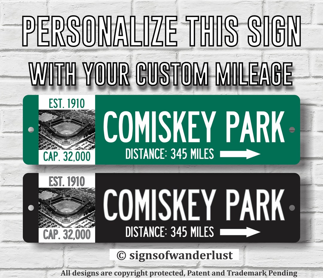 Comiskey Park Custom Street Sign for Chicago White Sox Fan, Personalize ...