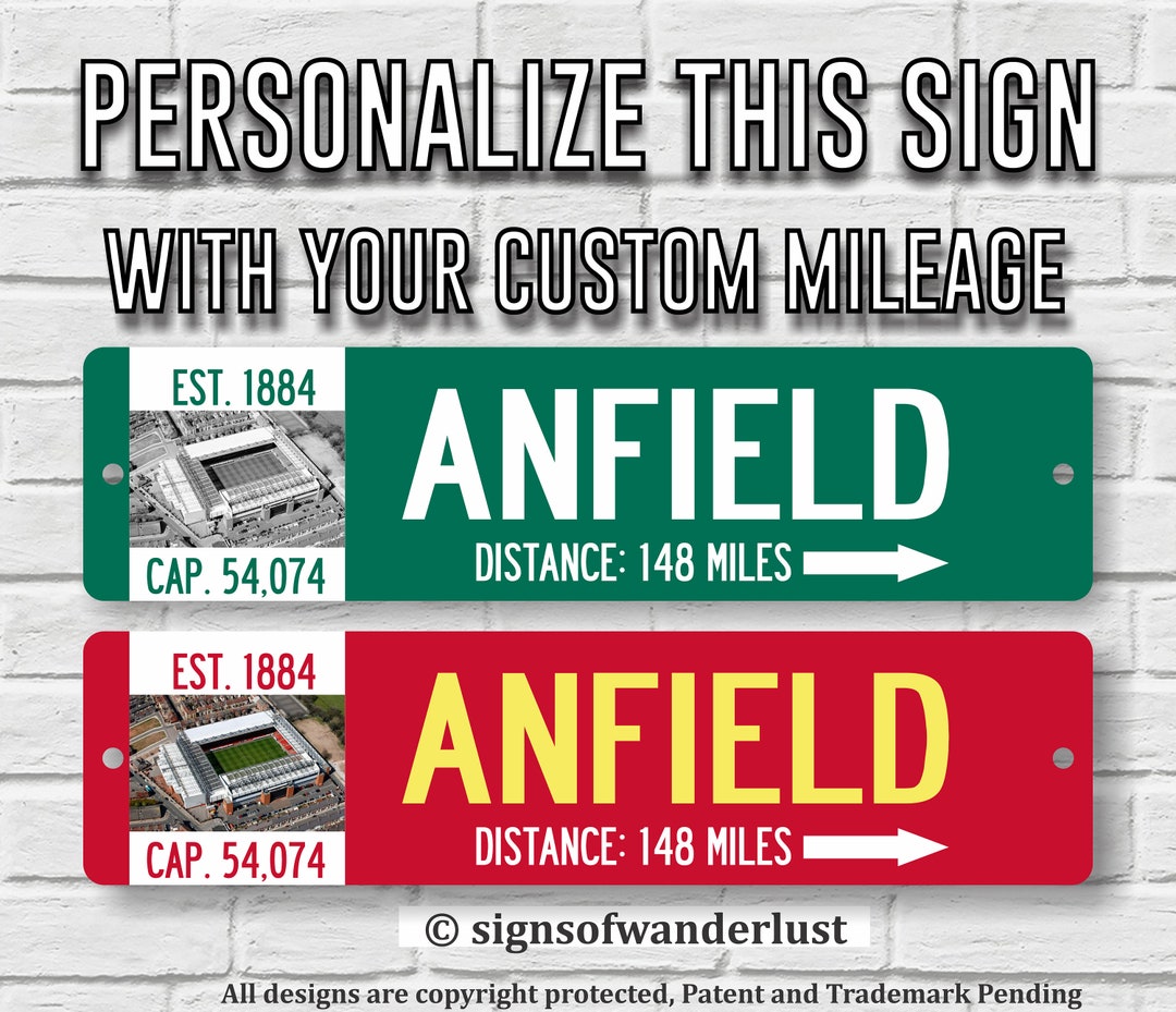 Anfield | Liverpool FC | Custom Street Sign | Personalize Distance to ...