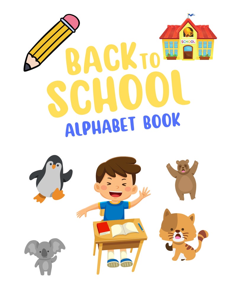 Back to School Alphabet Book for Kids Fun & Educational Practice for ...
