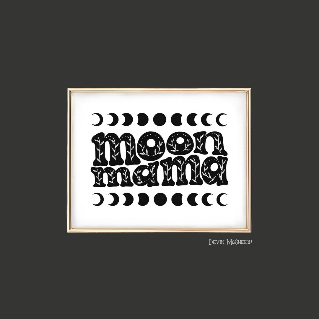 Moon Mama - Phases of the Moon - 8x10 Wall Print, Sustainably Sourced ...