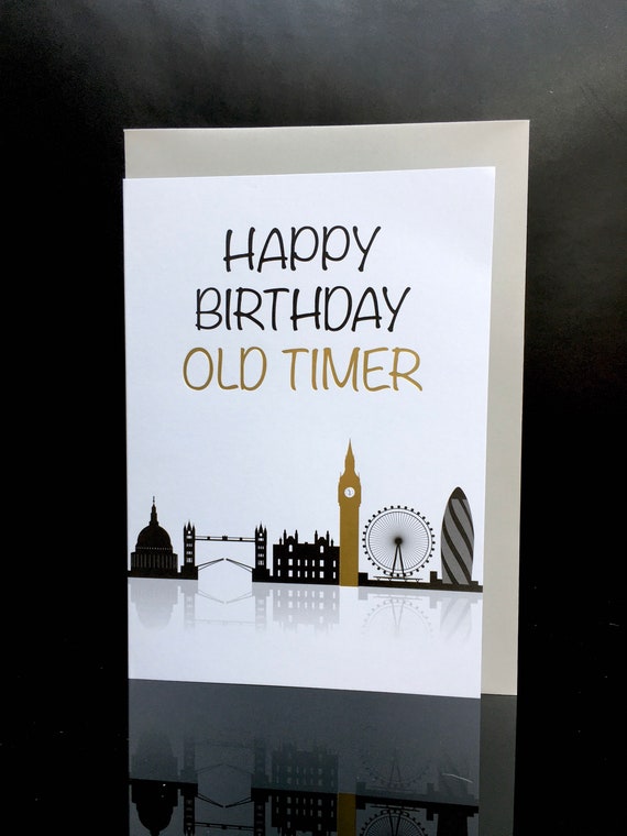 Happy Birthday Old Timer/old Timer Birthday Card/large | Etsy