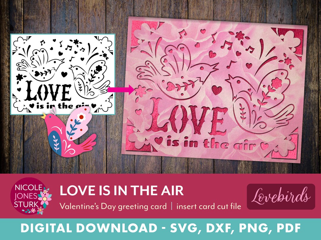 Love is in the Air Insert Card Cut File / Valentine's Day SVG Greeting ...