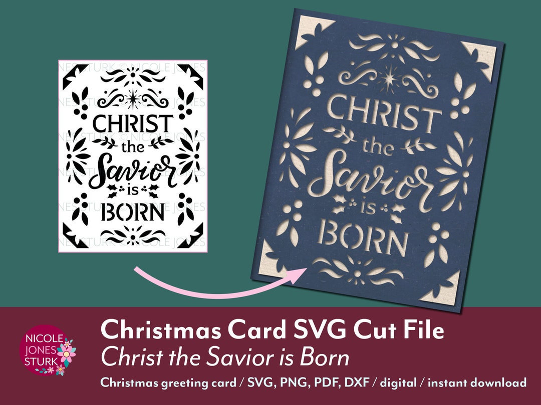 Christmas Card SVG Cut File - Christ the Savior / Insert Card ...