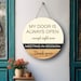 My Door is Always Open Except Right Now, Office Door Sign Hanger ...