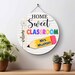 Teacher Door Sign, Home Sweet Classroom Hanger, Personalized Teacher ...