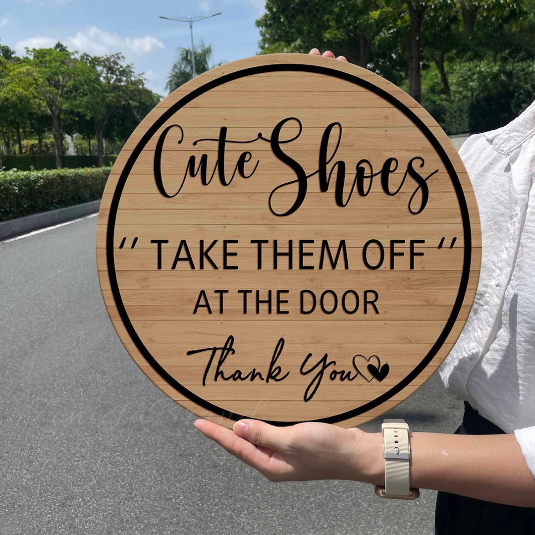 Cute Shoes Take Them off Front Door Sign, Shoes off Door Sign, Welcome ...