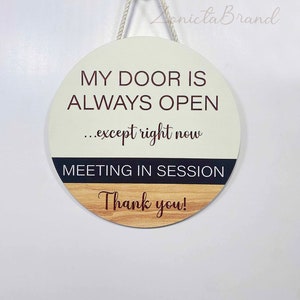 My Door is Always Open Except Right Now, Office Door Sign Hanger ...